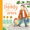 When Daddy Goes To Work – Toyology Toys